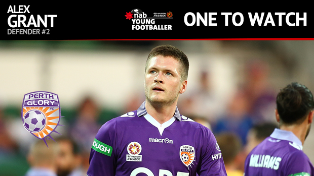 One to watch: Alex Grant (Perth Glory) - A-Leagues