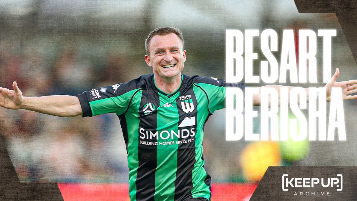 ‘Besart Berisha goes down in the history books!’ | KEEPUP Archive | A ...