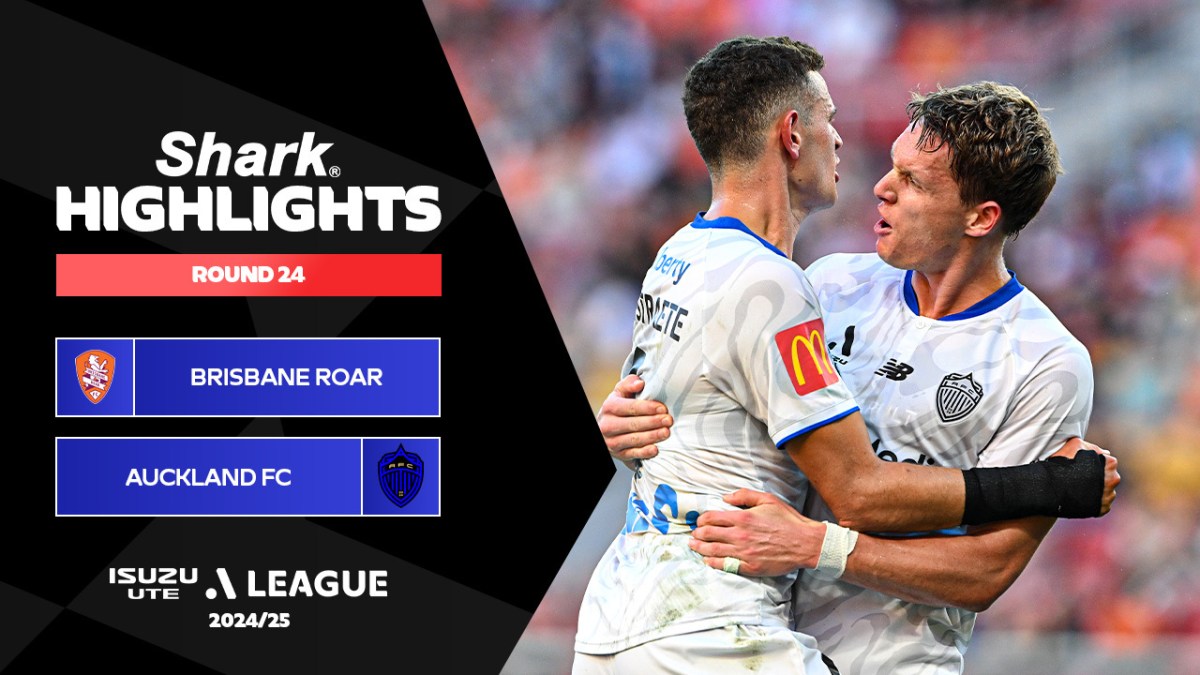Brisbane Roar v Auckland FC – Shark Highlights | Isuzu UTE A-League 2024-25 | Round 24 | A ...